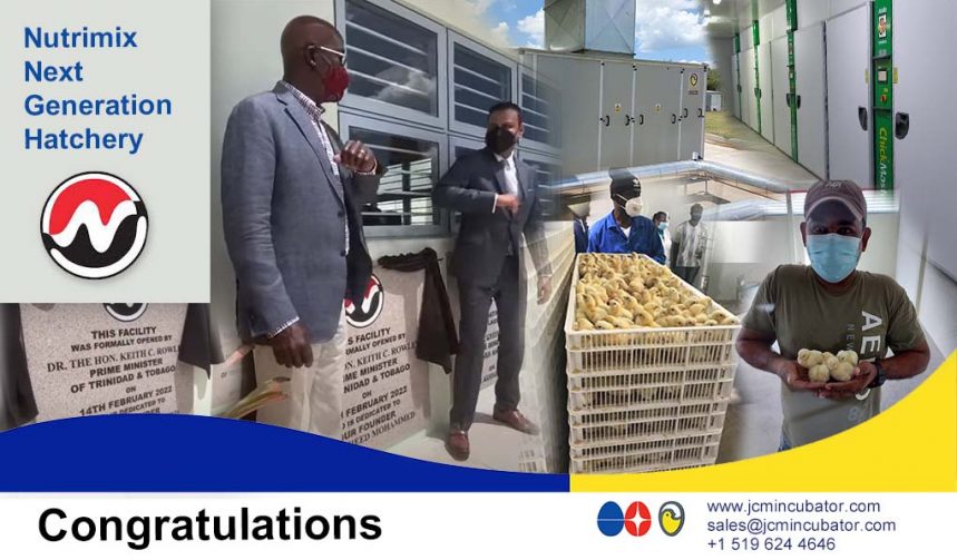 New Nutrimix Hatchery in Trinidad & Tobago | Jamesway Chick Master ...